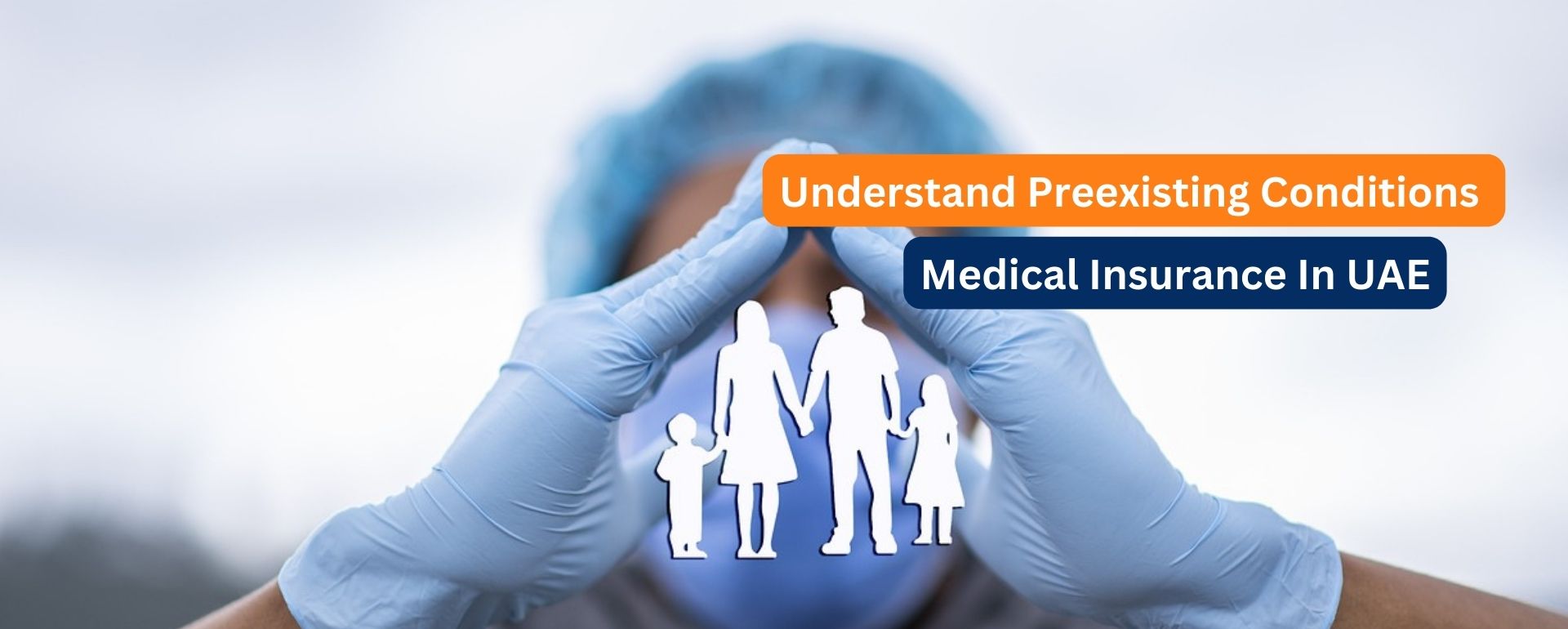 Understanding Preexisting Conditions in Medical Insurance in UAE