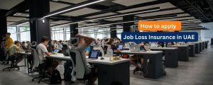 How to apply to Involuntary Loss of Employment (ILOE) Insurance in UAE